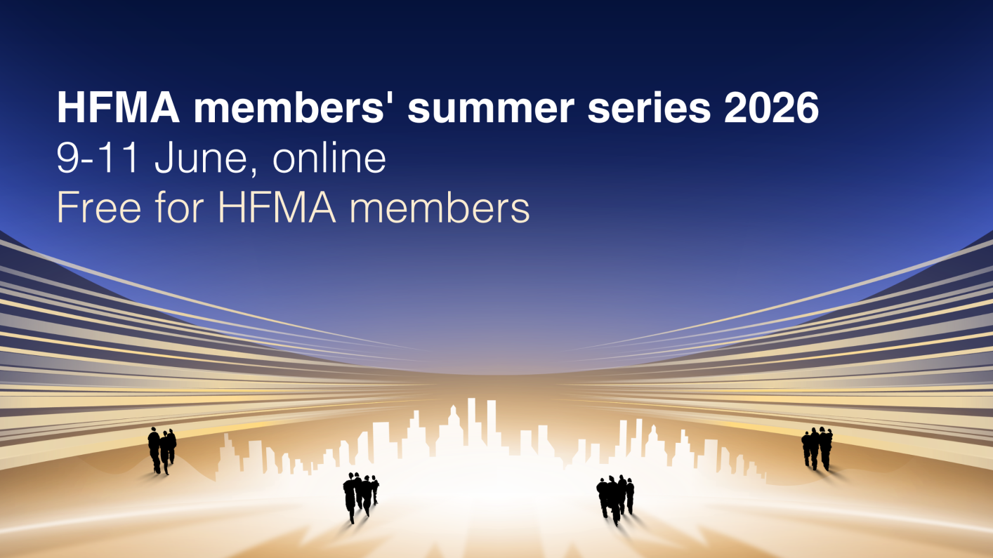 HFMA members' summer series 2026 | HFMA